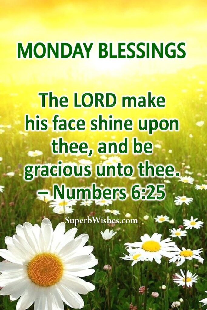 Monday Blessings Bible Verses Images | SuperbWishes