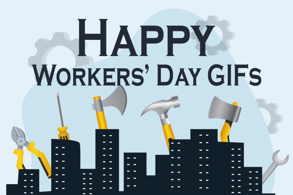 Happy Workers' Day GIFs | SuperbWishes